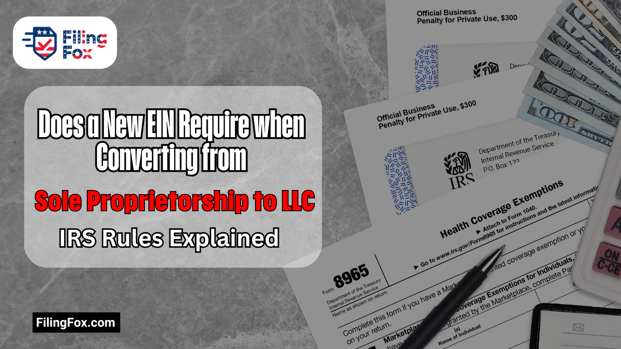 Does a New EIN Require when Converting from Sole Proprietorship