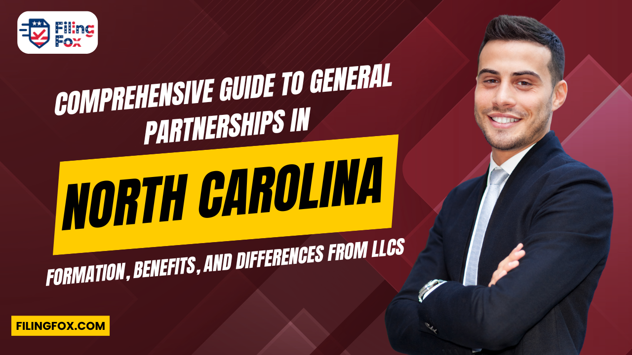Comprehensive Guide to General Partnerships in North Carolina ...